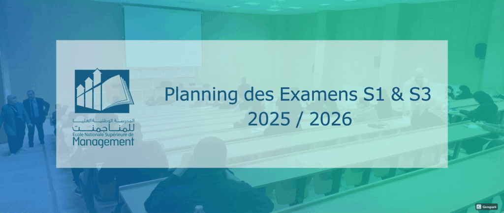 Planning des Examens S1 & S3 2025 / 2026 - Ecole Nationale Supérieure ...